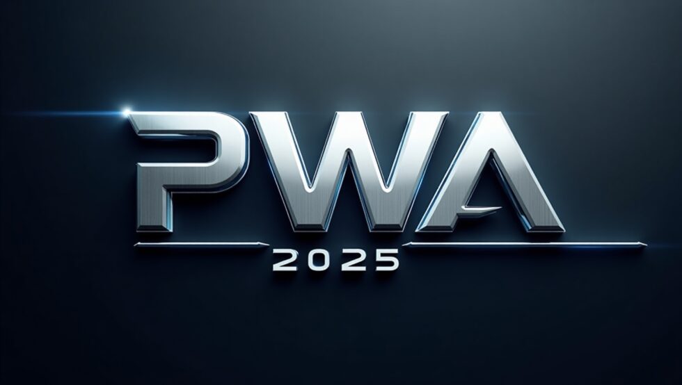 2025 H2 PWA趋势展望，相比传统APP，PWA有哪些优势